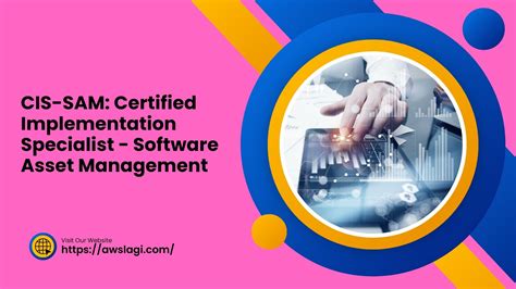 CIS SAM Certified Implementation Specialist Software Asset Management Awslagi Com