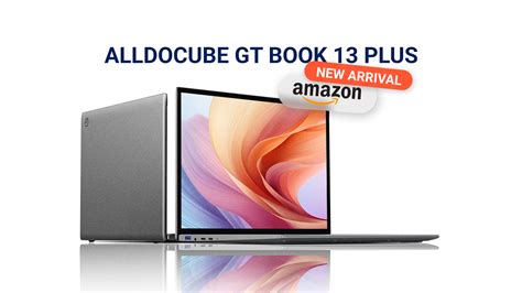 Experience Alldocube Gt Book 13 Plus A High Performance 3k Display Laptop Alldocube Global