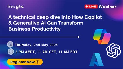 Webinar A Technical Deep Dive Into How Copilot And Generative Ai Can Transform Business