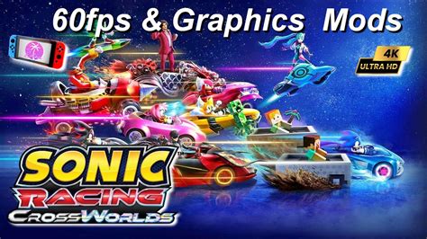 Sonic Racing Crossworlds 4k ~60fps Patch And Graphics Mods Eden 003