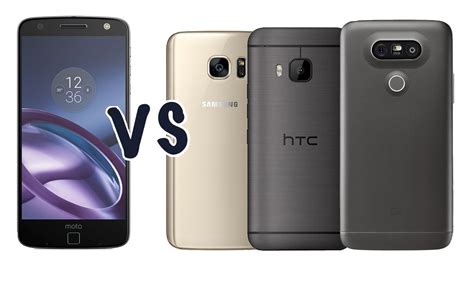 Motorola Moto Z Vs Samsung Galaxy S Vs Htc Vs Lg G What S The Difference
