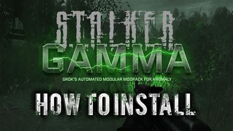 How to Install STALKER GAMMA Modpack for Anomaly (Outdated-CHECK COMMENTS)| [RichPlays] - YouTube