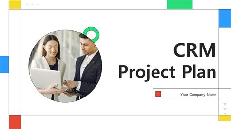 Crm Project Plan Powerpoint Ppt Template Bundles Ppt Powerpoint