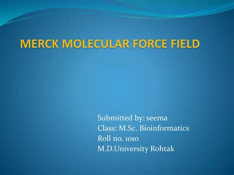 Merck Molecular Force Field Ppt Pptx Chemistry Science