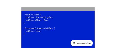 better focus indicators using the ` focus visible` pseudo class dev