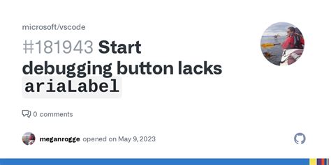 Start Debugging Button Lacks AriaLabel Issue Microsoft Vscode GitHub