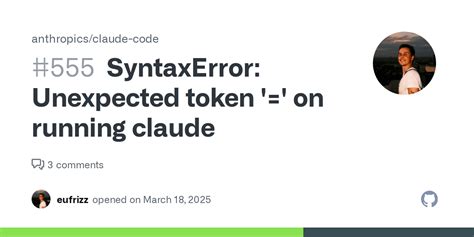 Syntaxerror Unexpected Token On Running Claude · Issue 555