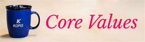 Our Core Values Respect Kopis Llc