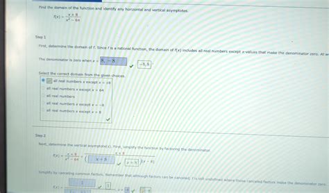 Solved Find The Domain Of The Function And Identify Any Chegg