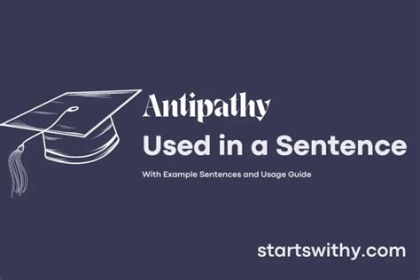 Antipathy In A Sentence Examples 21 Ways To Use Antipathy