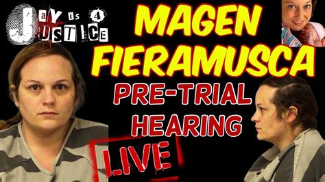 Magen Fieramusca Pretrial Hearing Heidi Broussard Case 92920