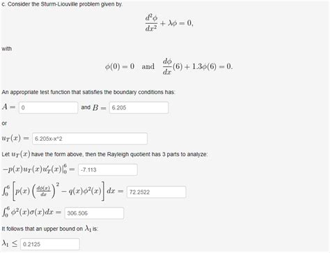 Use The Rayleigh Quotient To Obtain A Reasonable