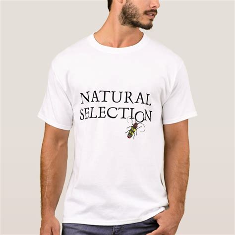 Natural Selection Typography T Shirt Zazzle