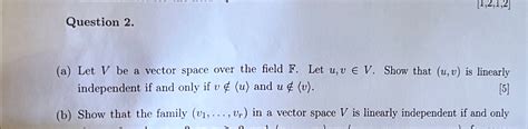 solved question 2 a ﻿let v ﻿be a vector space over the