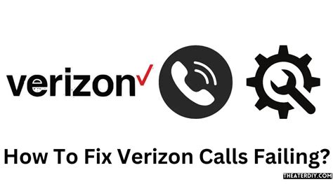 How To Fix Verizon Calls Failing