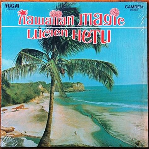 Hawaiian Magic Lucien Hétu