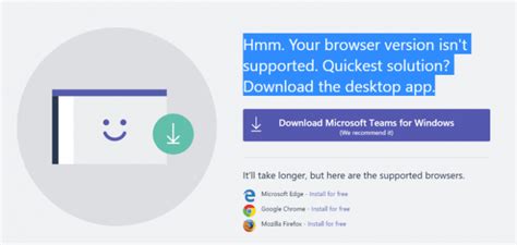 Quick Fix Microsoft Teams Browser Version Is Not Supported