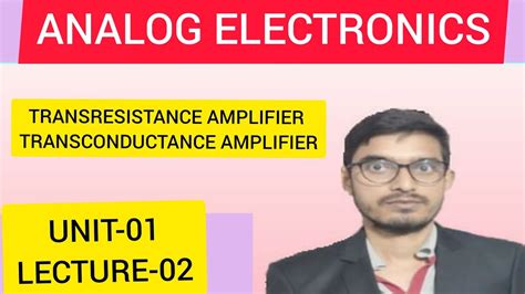 Analog Electronics Transresistance Amplifier Transconductance