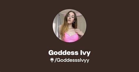 Goddess Ivy Onlyfans Official Exclusive Content And Account Linktree