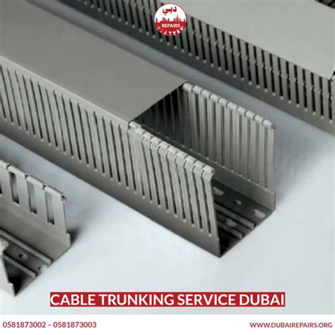 Cable Trunking Service Dubai 0581873003 Dubai Repairs