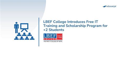 Lbef College Introduces Free It Training And Scholarship Opportunities