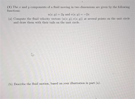 Solved 1 The X And Y Components Of A Fluid Moving In Two