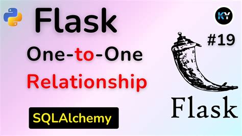 Flask Playlist One To One Relationship Between Tables With Sqlalchemy Hindi Kritim Yantra