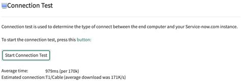 ServiceNow Test Your Connection Speed To Environment The Snowball