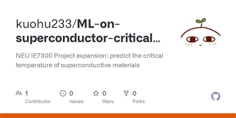 Github Kuohu233ml On Superconductor Critical Temperature Prediction Neu Ie7300 Project