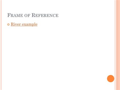 Ppt Frame Of Reference Powerpoint Presentation Free Download Id