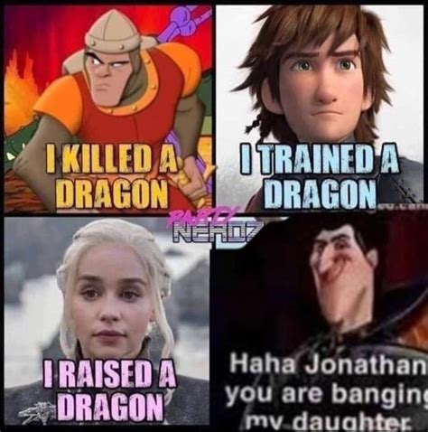 Haha Jonathan You Are Banging My Daughter Know Your Meme