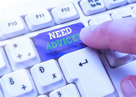 Word Writing Text Need Advice Question Business Concept For Asking Someone If He Want