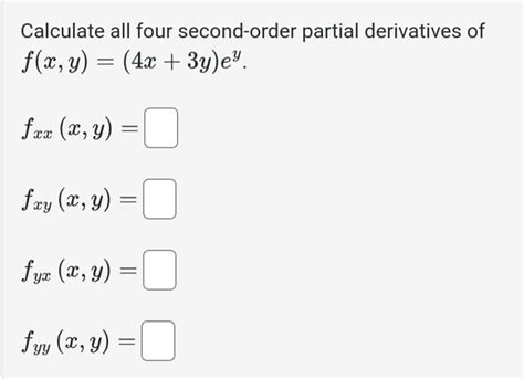 Calculate All Four Second Order Partial Derivatives