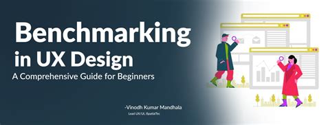 Benchmarking In Ux Design A Comprehensive Guide For Beginners