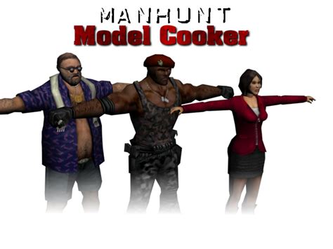 Manhunt Model Cooker File Moddb