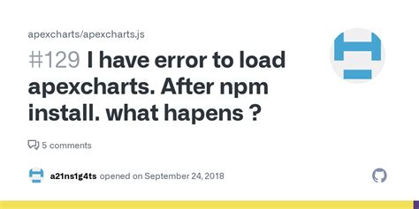 I Have Error To Load Apexcharts After Npm Install What Hapens Issue 129 Apexcharts