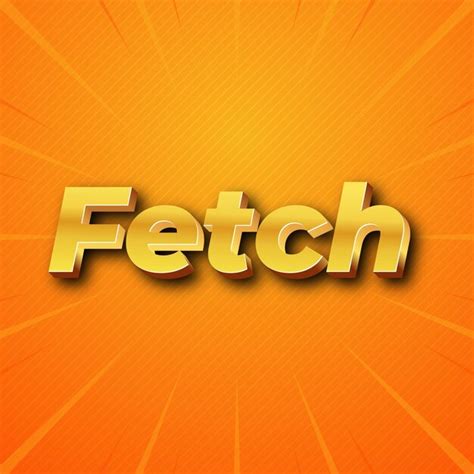 Premium Photo Fetch Text Effect Gold  Attractive Background Card
