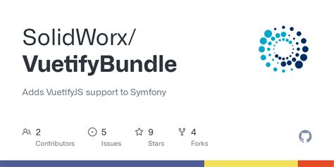 Github Solidworx Vuetifybundle Adds Vuetifyjs Support To Symfony