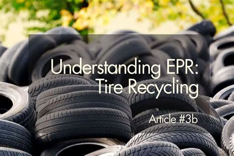 Epr Tire Recycling In Ontario Global Measure