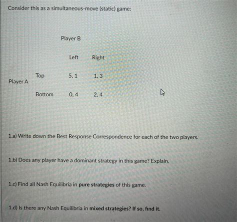 solved consider this as a simultaneous move static game