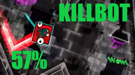 Killbot 57 Geometry Dash Youtube