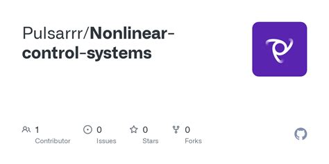 Github Pulsarrr Nonlinear Control Systems