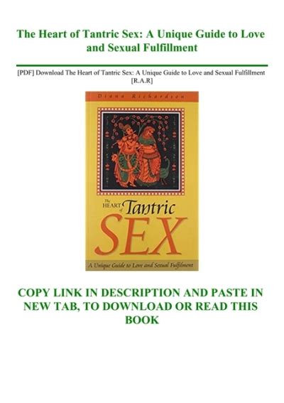 [pdf] download the heart of tantric sex a unique guide to love and