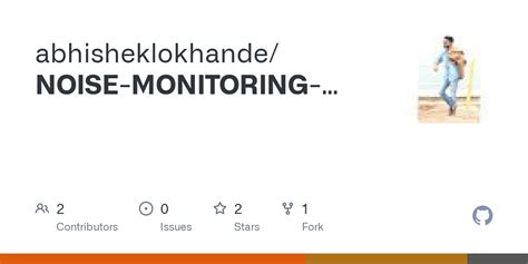 GitHub Abhisheklokhande NOISE MONITORING WITH ACTIVE NOISE CANCELLATION
