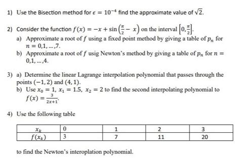Solved Use the Bisection method for ϵ find the Chegg