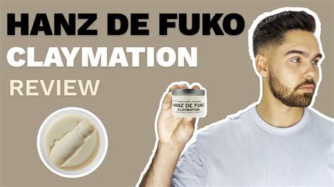 Hanz De Fuko Claymation Product Review Youtube