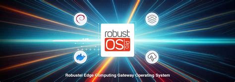 robustos pro ros pro edge computing gateway operating system iot