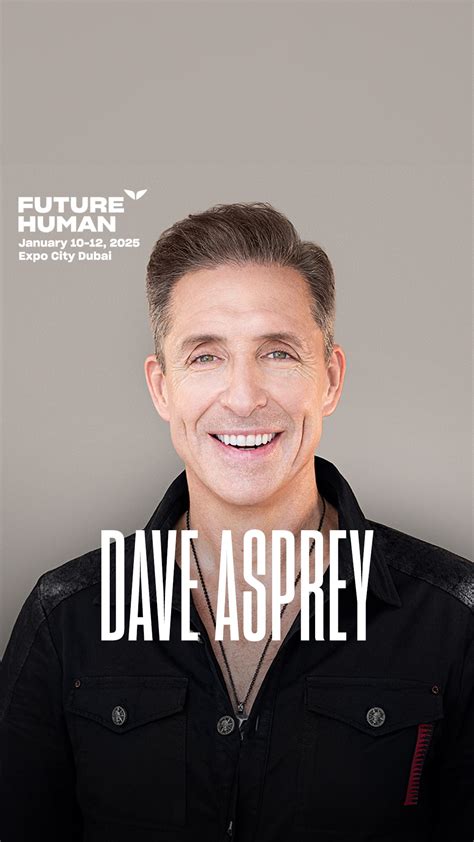 Dave Asprey | Here’s why it makes a lot of sense to wait until you are 30 to choose a life ...
