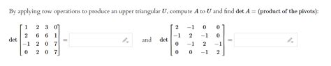 solved by applying row operations to produce an upper