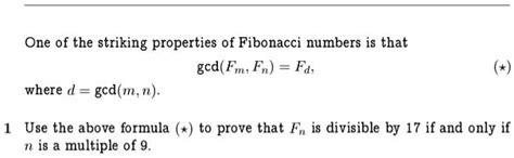 Solved One Of The Striking Properties Of Fibonacci Numbers Is That Gcd